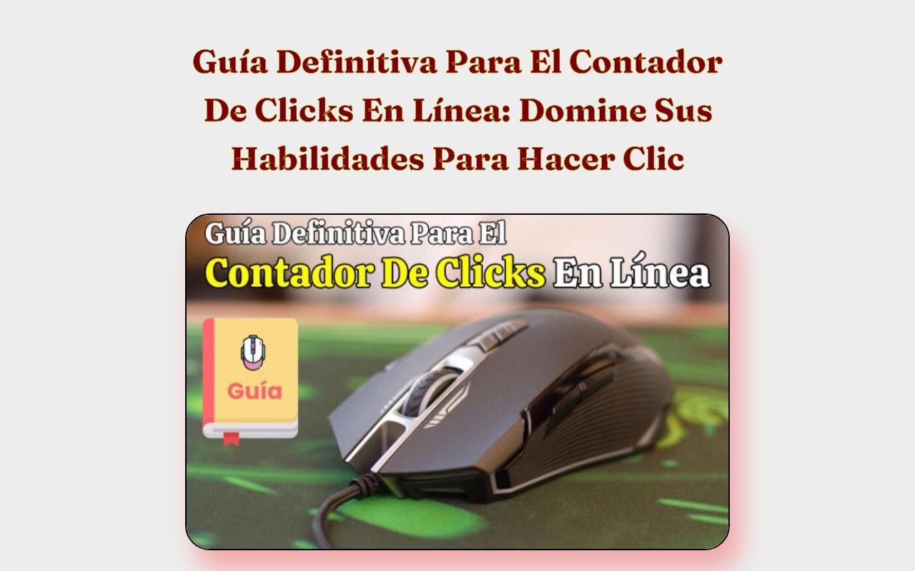 Contador De Clics: Cuente Los Clics Fácilmente